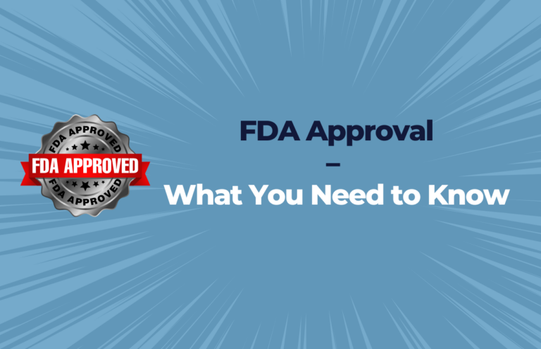 FDA Approval: What You Need to Know - SPACEGOATS